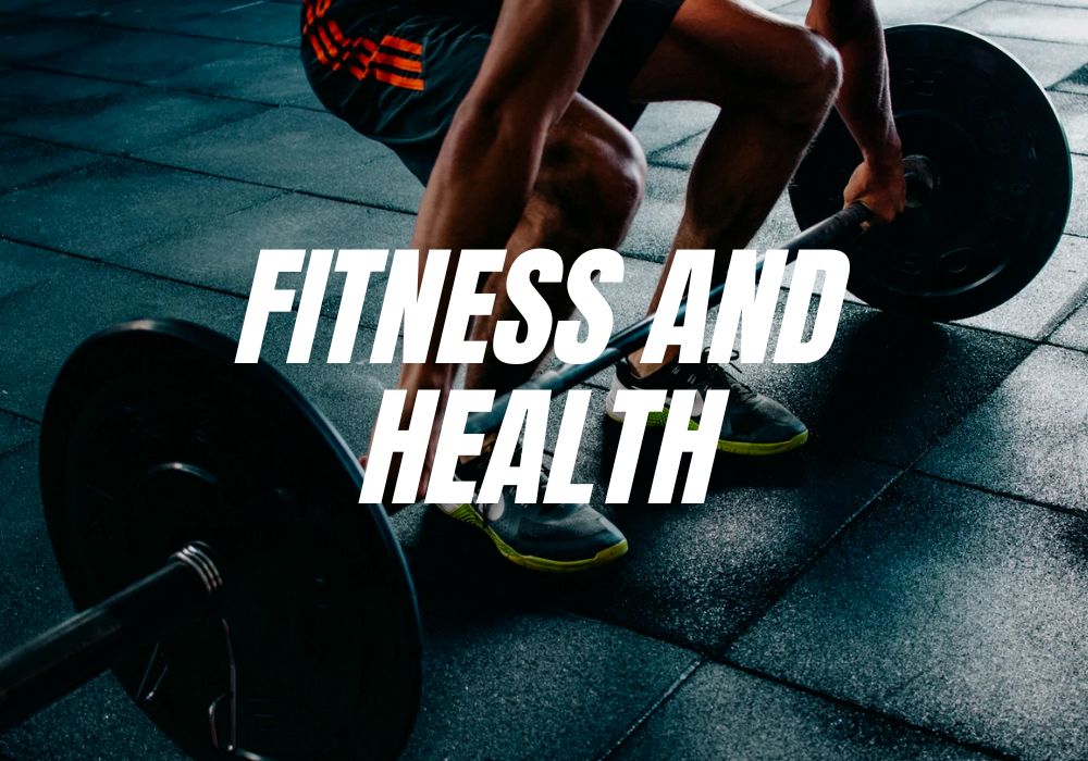 Fitness and Health: Achieve a Healthy Lifestyle